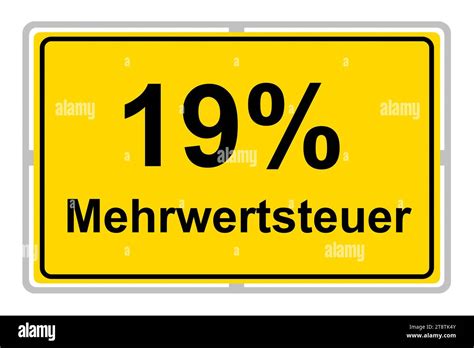German yellow sign and value-added tax 19 % MWST isolated on white ...