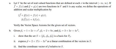 Solved A Let V Be The Set Of Real Valued Functions That Are Chegg