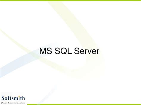 Ppt Ms Sql Server Powerpoint Presentation Free Download Id330476