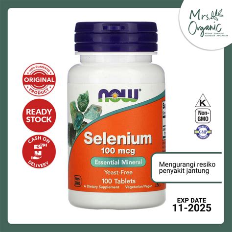 Jual Vitamin Selenium 100 Mcg Now Foods 100 Tablets Shopee Indonesia