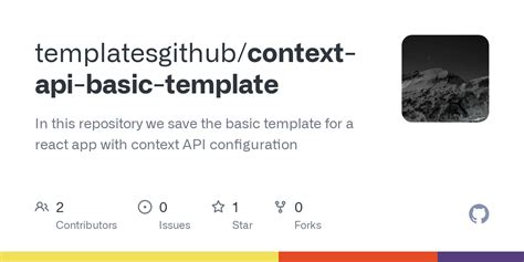 github templatesgithub context api basic template in this repository