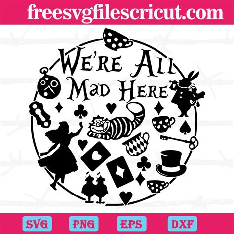 WeRe All Mad Here Black And White Alice In Wonderland Svg Bundle