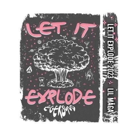 ‎let It Explode 2023 Bare Bounce Single Di Lil MÅga Su Apple Music