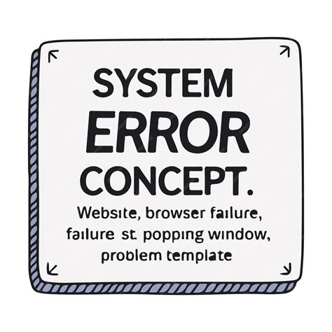 System Error Banner Illustration In Handdrawn Style Ideal For Error