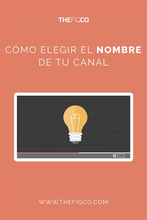 Cómo elegir el nombre de tu canal TheFigCo en Español