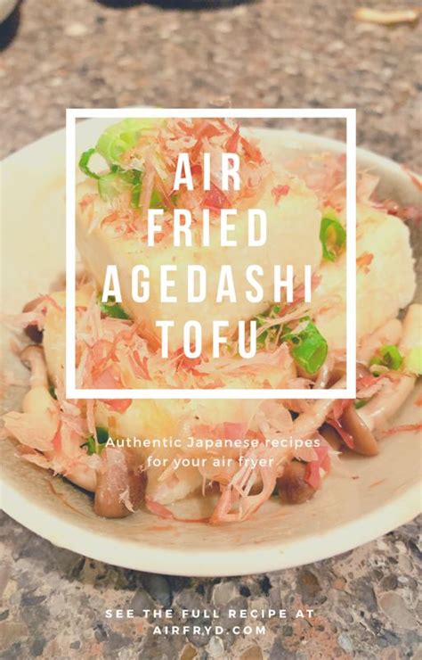 Easy Air Fryer Agedashi Tofu Recipe In Under 30 Min Airfryd Recipe