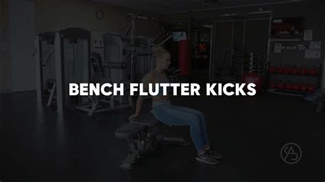 Bench Flutter Kicks Youtube