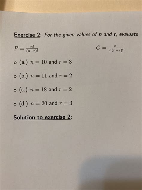solved exercise 2 for the given values of n and r evaluate