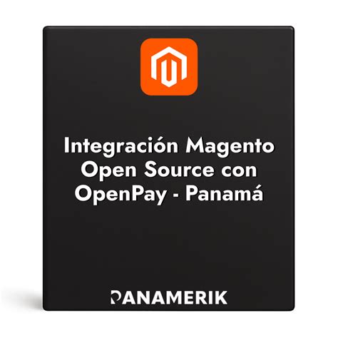 Magento Open Source Integration With Openpay Panama