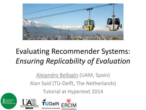 Ht2014 Tutorial Evaluating Recommender Systems Ensuring