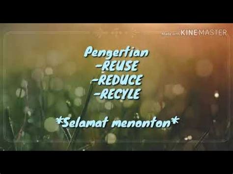 Pengertian reduce,reuse,recycle beserta contohnya - YouTube