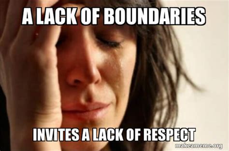 15 Funny Memes About Setting Personal Boundaries In Life Happier Human