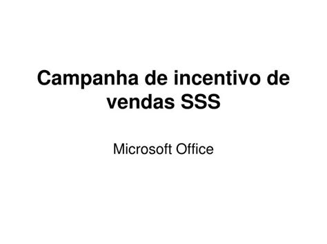 Ppt Campanha De Incentivo De Vendas Sss Powerpoint Presentation Free