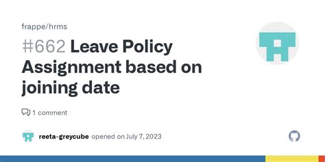 Leave Policy Assignment Based On Joining Date · Issue 662 · Frappe Hrms · Github