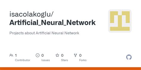 Github Isacolakogluartificialneuralnetwork Projects About