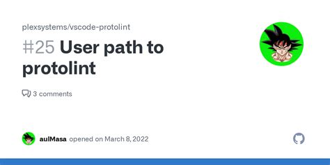 User Path To Protolint · Issue 25 · Plexsystemsvscode Protolint · Github