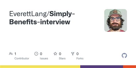 GitHub EverettLang Simply Benefits Interview