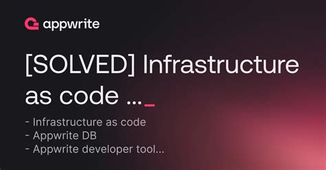 [solved] infrastructure as code for appwrite db threads appwrite