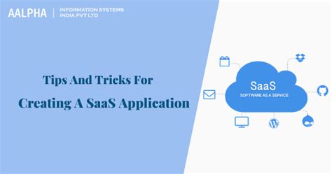 Tips And Tricks For Creating A SaaS Application Aalpha