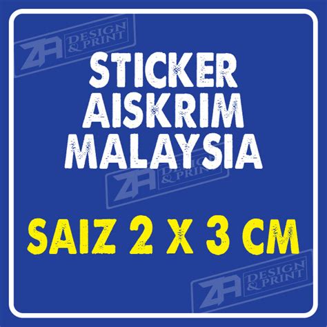 Sticker Aiskrim Malaysia 2x3 Cm Waterproof Shopee Malaysia