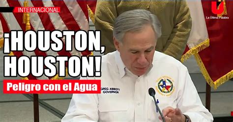 Piden A Habitantes De Houston Hervir Agua Antes De Beberla Periódico