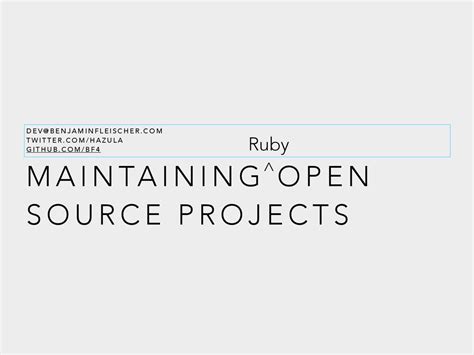 Maintaining Open Source Projects Speaker Deck Maintaining Open Source Projects Speaker Deck