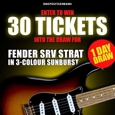 Win 30 X Tickets For The Fender Srv Stratocaster Daily Guitar Draw­©