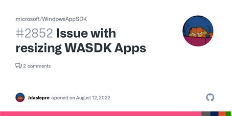 Issue With Resizing Wasdk Apps · Issue 2852 · Microsoftwindowsappsdk