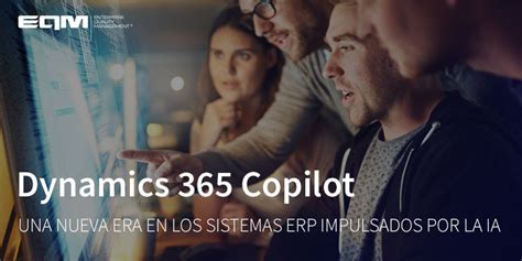 Ia Para Tu Erp Con Dynamics 365 Copilot