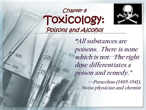 Ppt Chapter 8 Toxicology Poisons And Alcohol Powerpoint Presentation