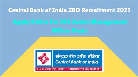 Central Bank Of India ZBO Recruitment 2025 Apply Online For 266 Junior