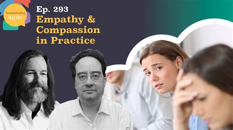 Empathy Compassion In Practice Conversational Transformation