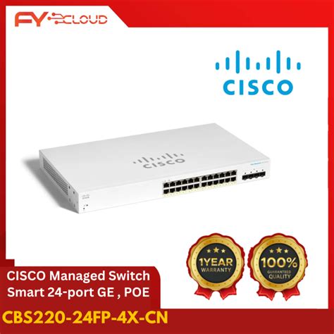 Cisco Switch CBS FP X CN CBS Smart Port GE Full PoE X G SFP Port