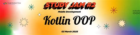 See Kotlin OOP Mobile Development At Google Developer Groups GDG On Campus Universitas