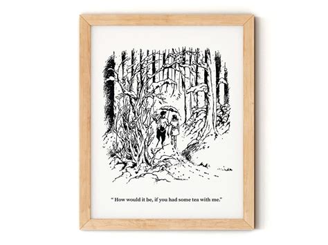 Chronicles Of Narnia Print C S Lewis Poster Would You Have Tea With Me Mr Tumnus And Lucy