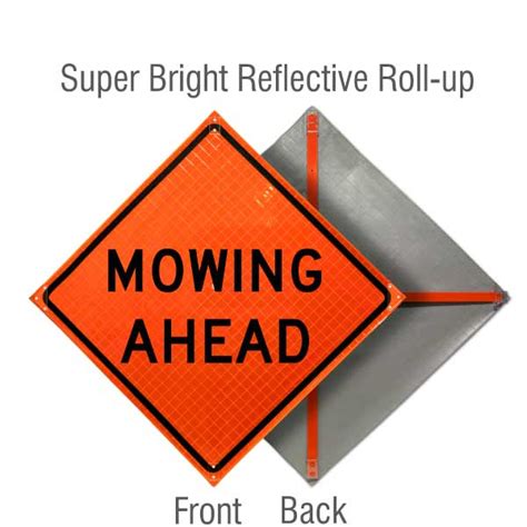 Mowing Ahead Roll Up Sign Shop Now Ships Fast
