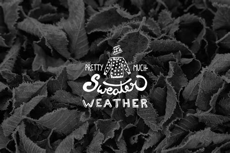 Sweater Weather Wallpapers Wallpaper Cave