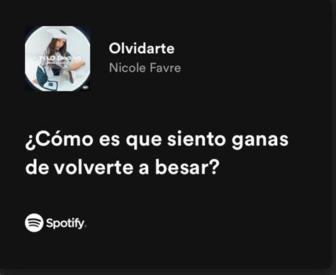 Olvidarte Nicole Favre Spotify Song Playlist Songs Lyrics