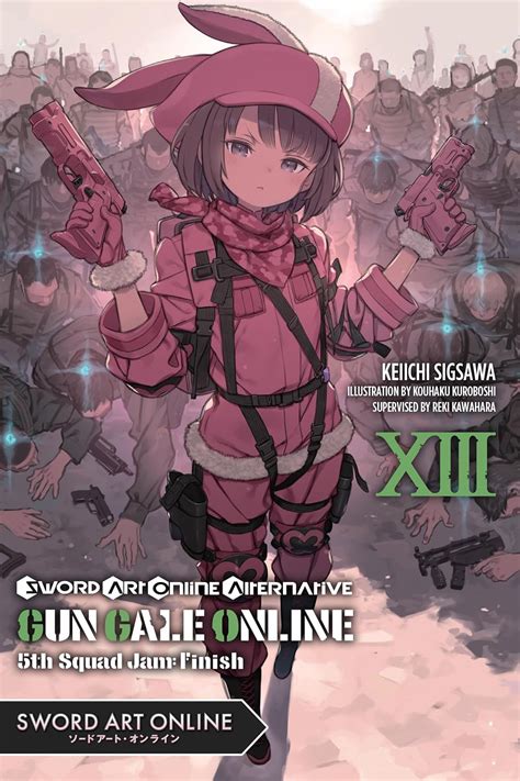 Sword Art Online Alternative Gun Gale Online Vol 13 Light Novel