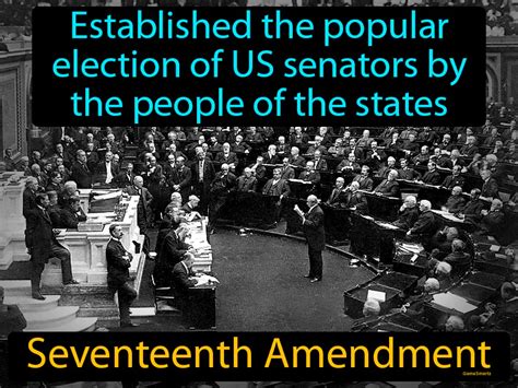 What Is The Seventeenth Amendment Easy To Understand