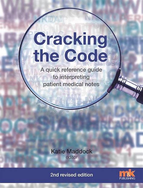 Cracking The Code A Quick Reference Guide To Interpreting Patient