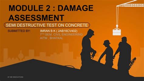 Semi Destructive Test On Concrete By Imran B K Pptx
