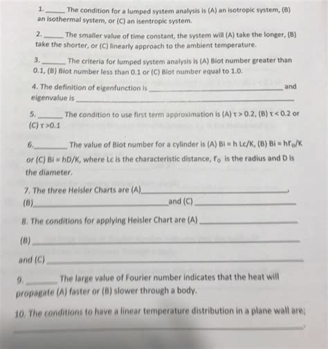 Solved 1The Condition For A Lumped System Analysis Is A An Chegg Com