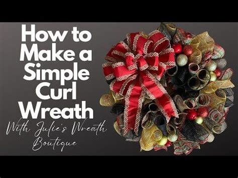 Julies Wreath Boutique YouTube Wreath Tutorial Holiday Wreaths Diy Easy Crafts