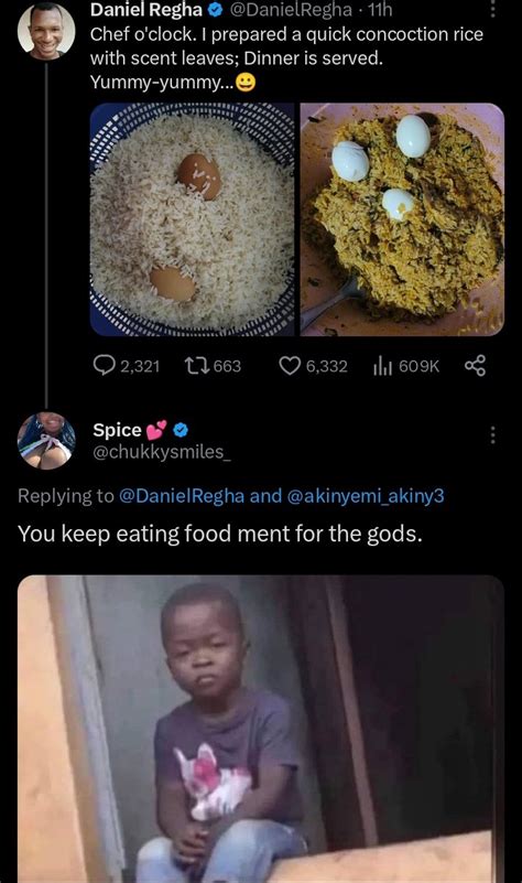 Alaba Real💕 On Twitter 5 Twitterng Say Nah Food For The Gods Daniel
