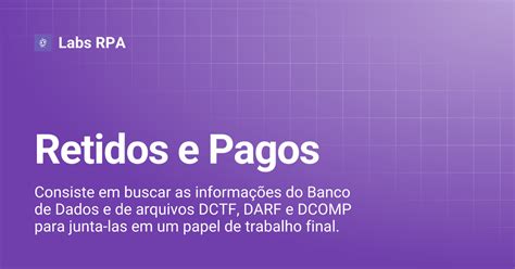 Retidos E Pagos Labs RPA