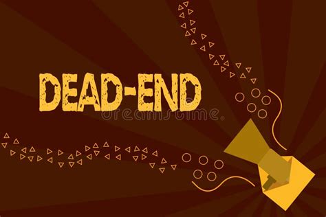 Text Sign Showing Dead End Conceptual Photo Reaching Limit Of Road Or