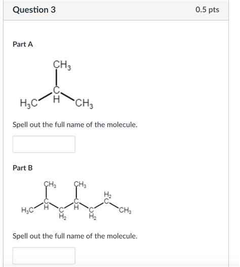 solved question 3 0 5 pts part a ch h3c ch spell out the