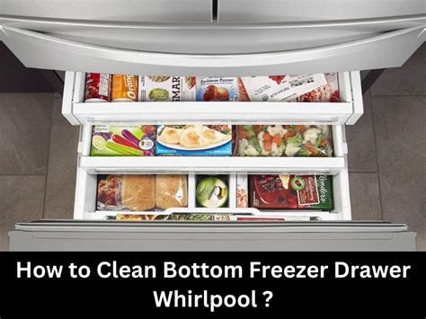 How To Remove Whirlpool Freezer Drawer