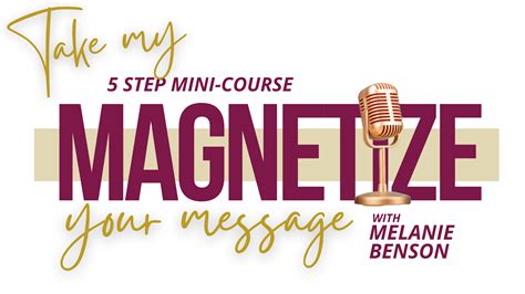 Magnetize Your Message Free Mini Course